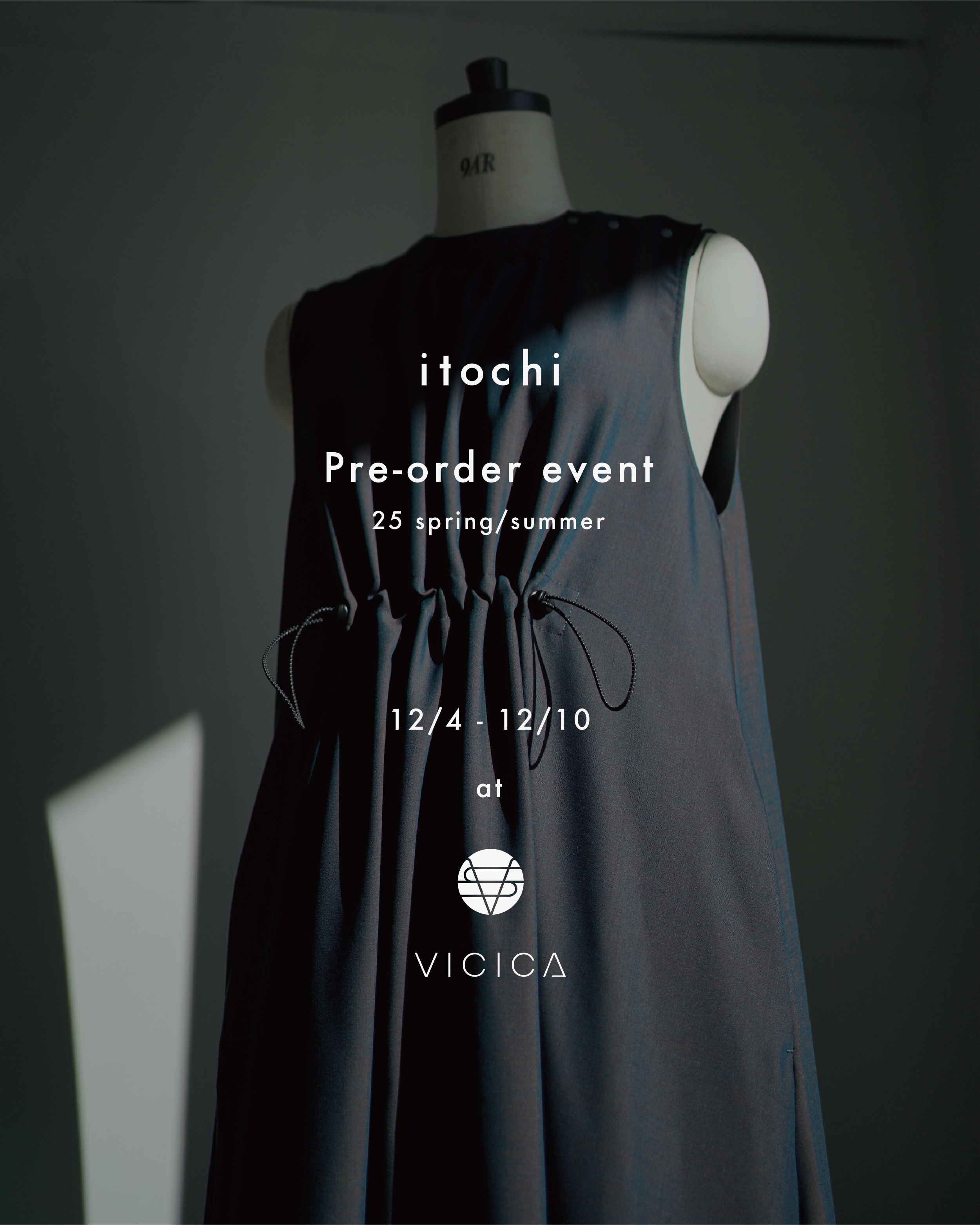12.4- 10 Pre-order event at 岡山 vicica – itochi 公式オンラインストア